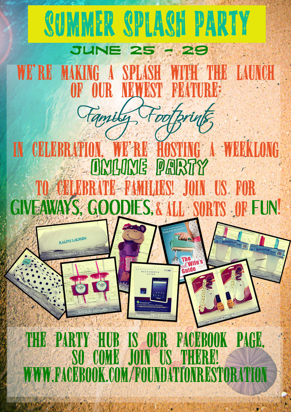 SUMMER SPLASH PARTY!!! - Foundation Restoration